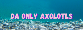 Axolotl Army - Pixilart