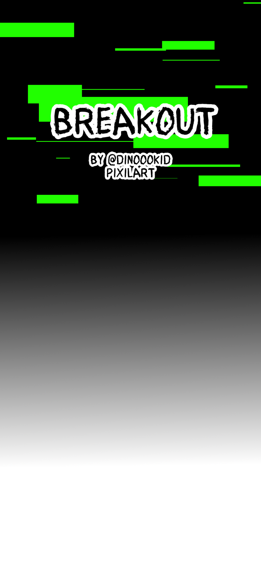 Breakout - Pixilart Comics
